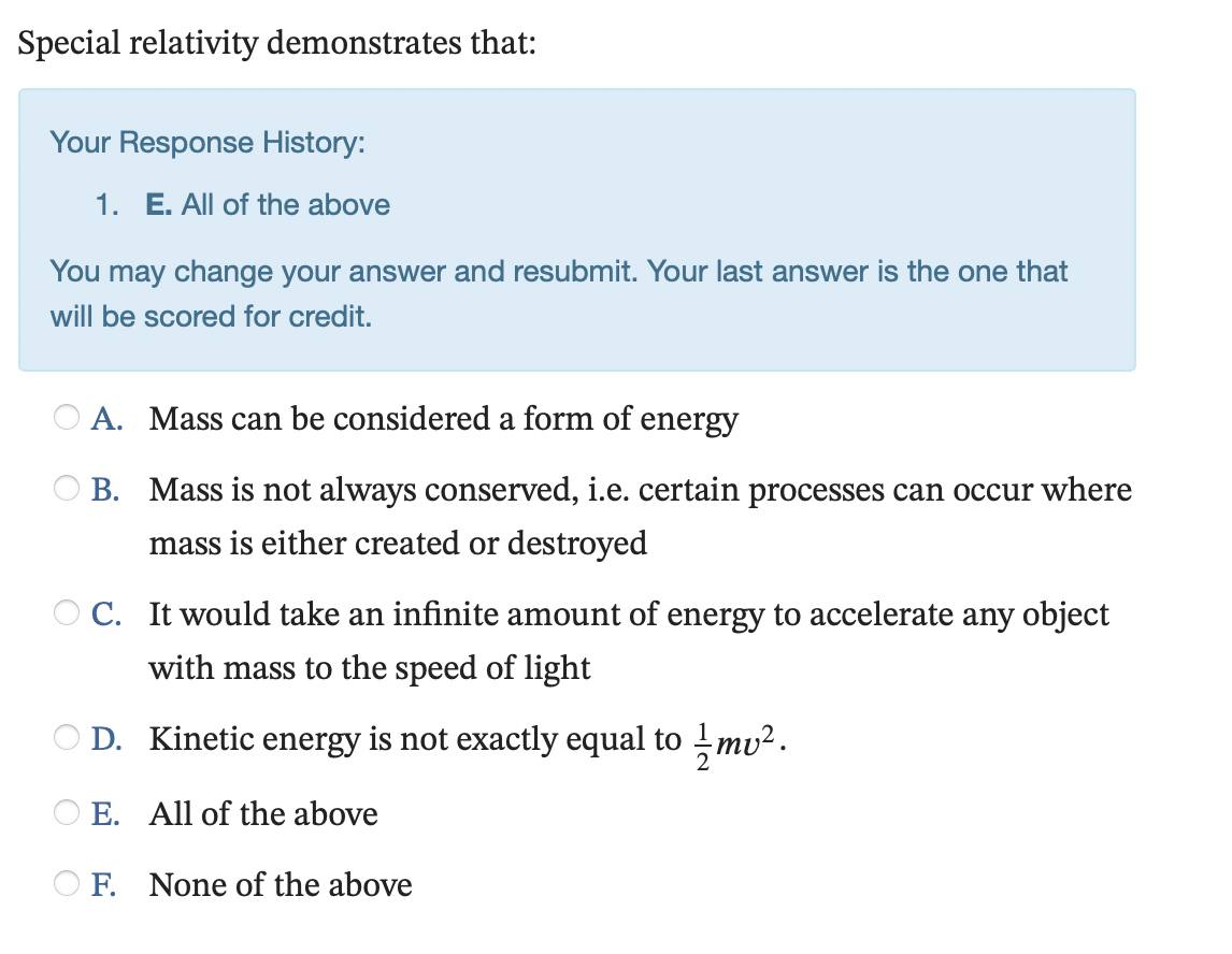 Solved Special relativity demonstrates that: Your Response | Chegg.com