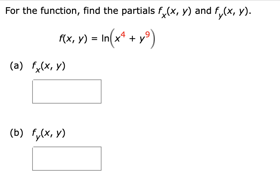 Solved For the function, find the partials fx(x, y) and | Chegg.com