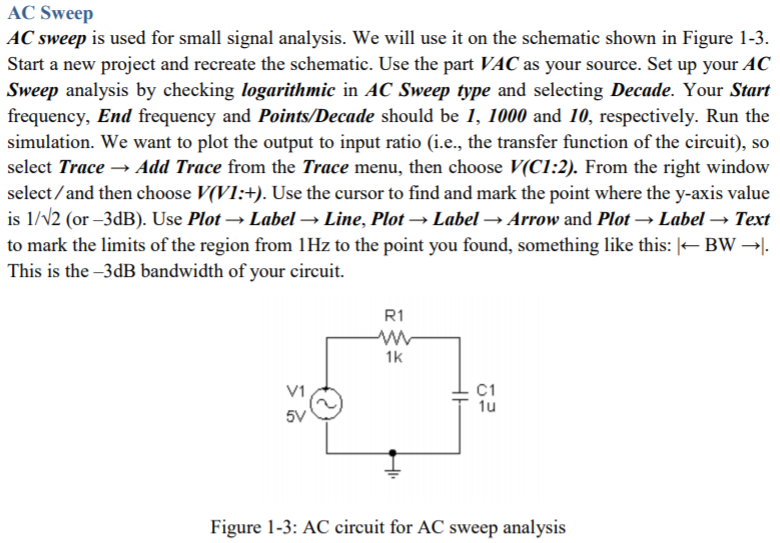 Solved DC Sweep DC sweep is used for large signal analysis. | Chegg.com