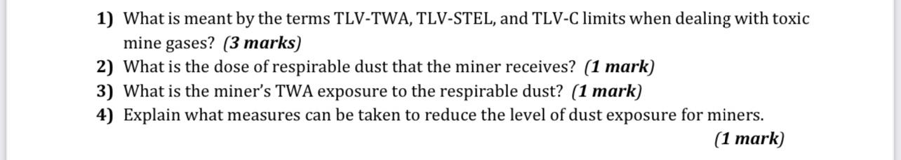 Solved 1) What is meant by the terms TLV-TWA, TLV-STEL, and | Chegg.com