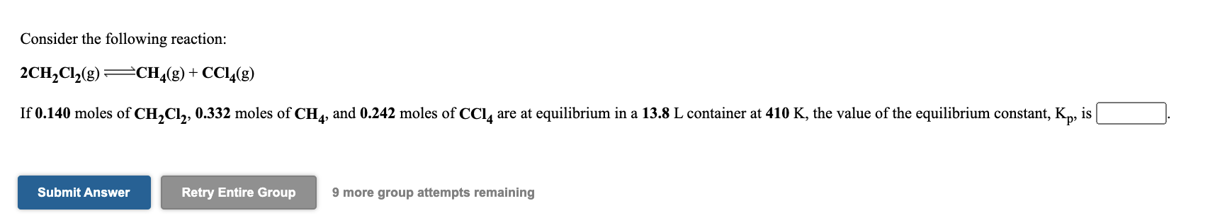 Solved Consider The Following Reaction 2ch2cl2 G Ch4 8