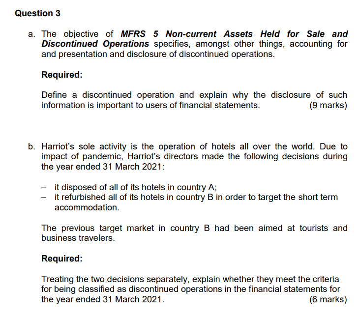 Solved Iestion 3 a. The objective of MFRS 5 Non-current | Chegg.com