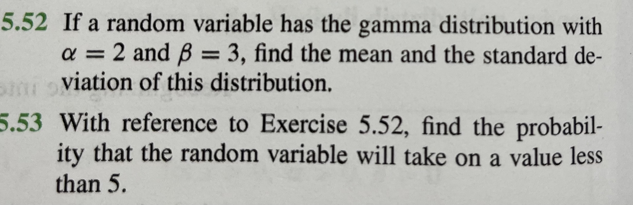 Solved .52 If a random variable has the gamma distribution | Chegg.com