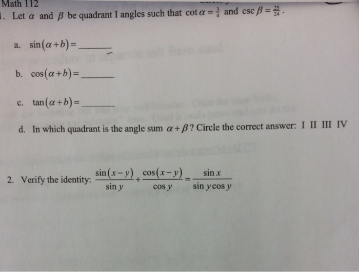Solved Math 112 and csc/-끓. Let α and β be quadrant l angles | Chegg.com