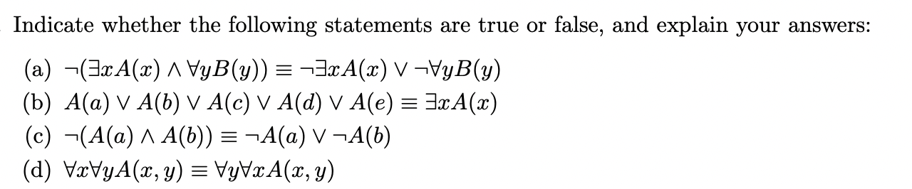 Solved Indicate whether the following statements are true or | Chegg.com