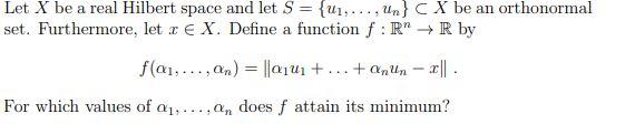 Solved Let X be a real Hilbert space and let S = {uu,..., | Chegg.com