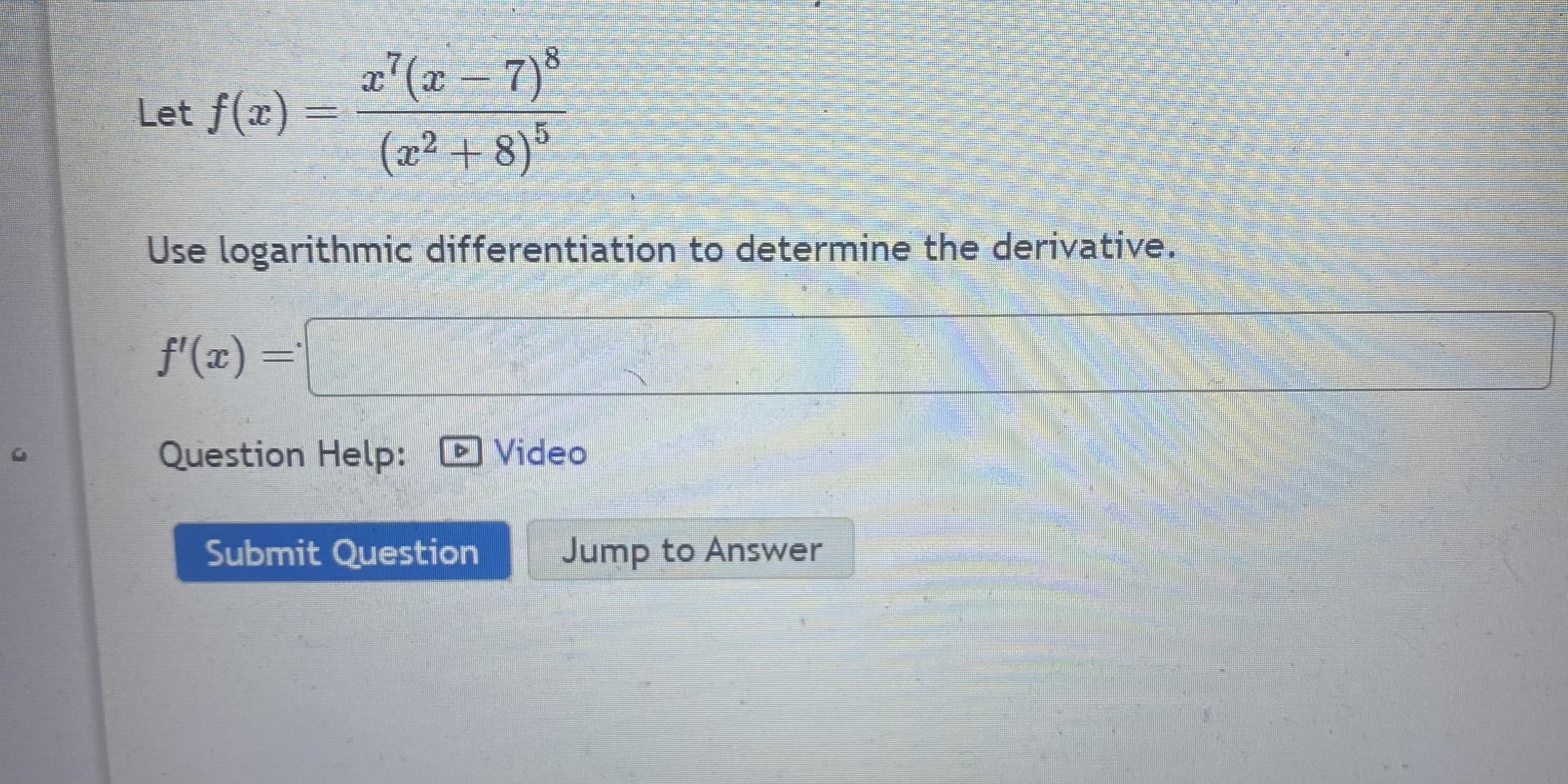 Solved Let f(x)=x5x. Use logarithmic differentiation to | Chegg.com