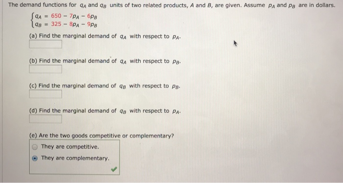 Solved The demand functions for qA and qB units of two | Chegg.com