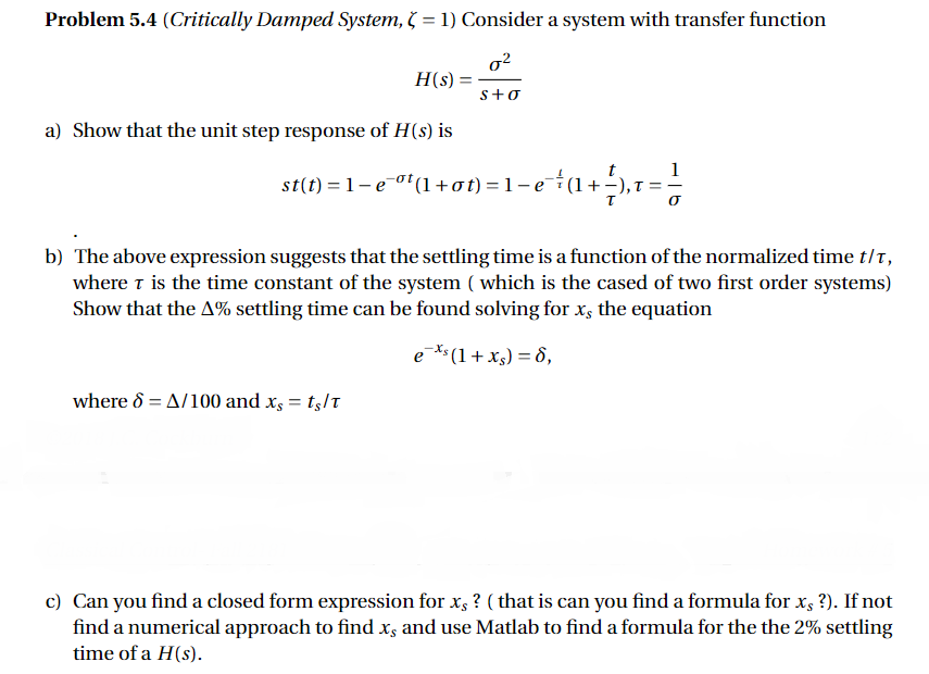 Solved Problem 5.4 (Critically Damped System.(-1) Consider a | Chegg.com