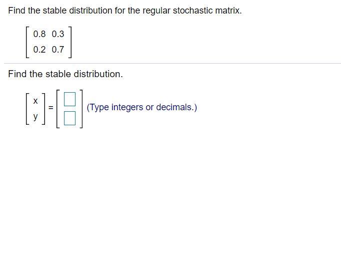 Solved Find the stable distribution for the regular | Chegg.com