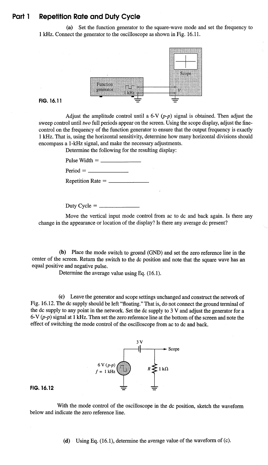 Solved Part 1 Repetition Rate and Duty Cycle (a) Set the | Chegg.com
