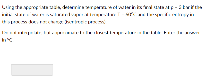Using the appropriate table, determine temperature of | Chegg.com