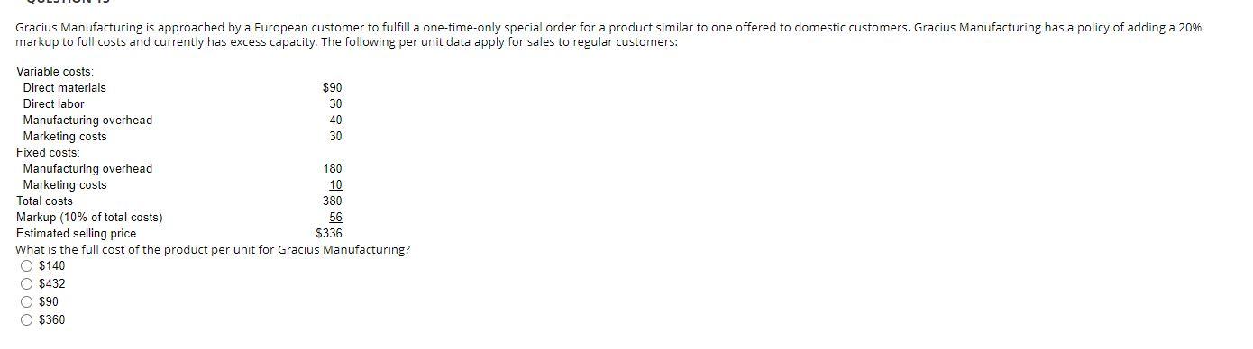 Solved markup to full costs and currently has excess | Chegg.com