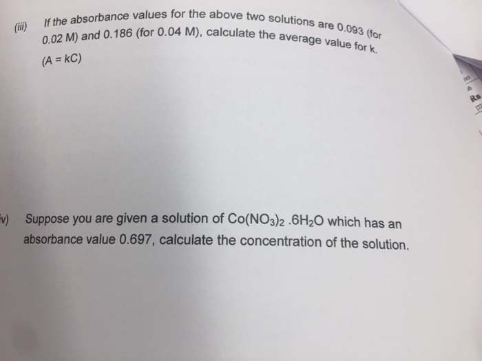 Solved If the absorbance values for the above two solutions | Chegg.com