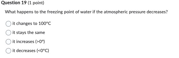 Solved Question 19 (1 ﻿point)What happens to the freezing | Chegg.com