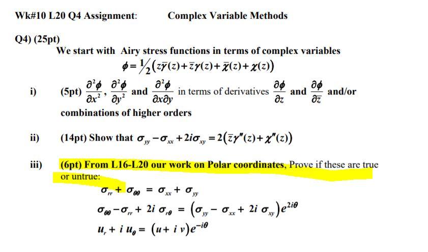 Solved Wk#10 L20 Q4 Assignment: Complex Variable Methods Q4) | Chegg.com