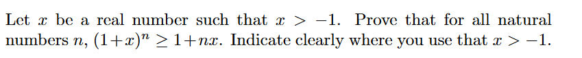 Solved Let x be a real number such that x>−1. Prove that for | Chegg.com