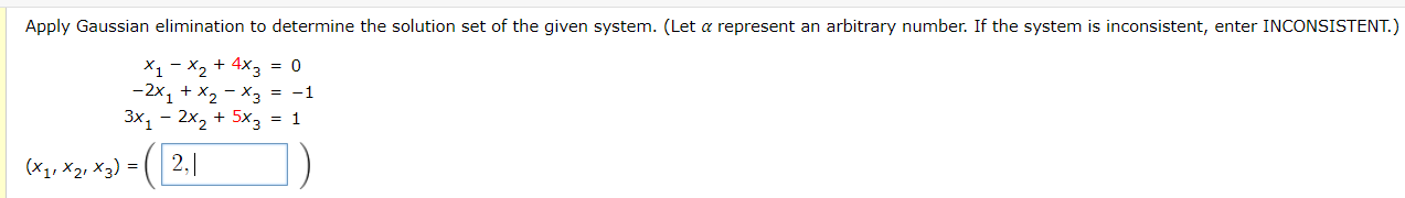 Solved Apply Gaussian elimination to determine the solution | Chegg.com