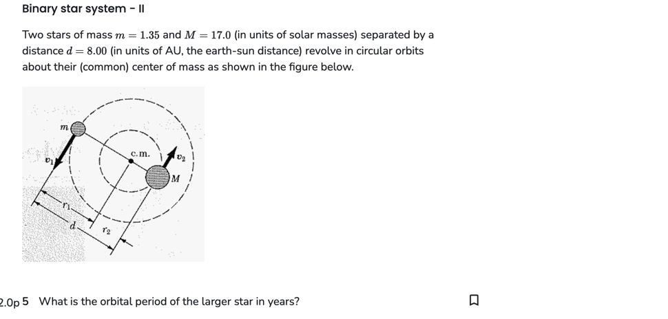 Solved Binary star system - ﻿IITwo stars of mass m=1.35 ﻿and | Chegg.com
