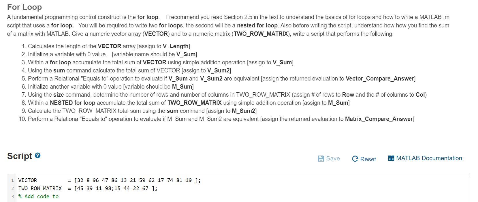 Solved For Loop A fundamental programming control construct | Chegg.com