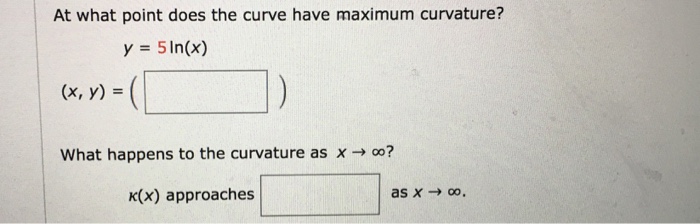 Solved At what point does the curve have maximum curvature? | Chegg.com