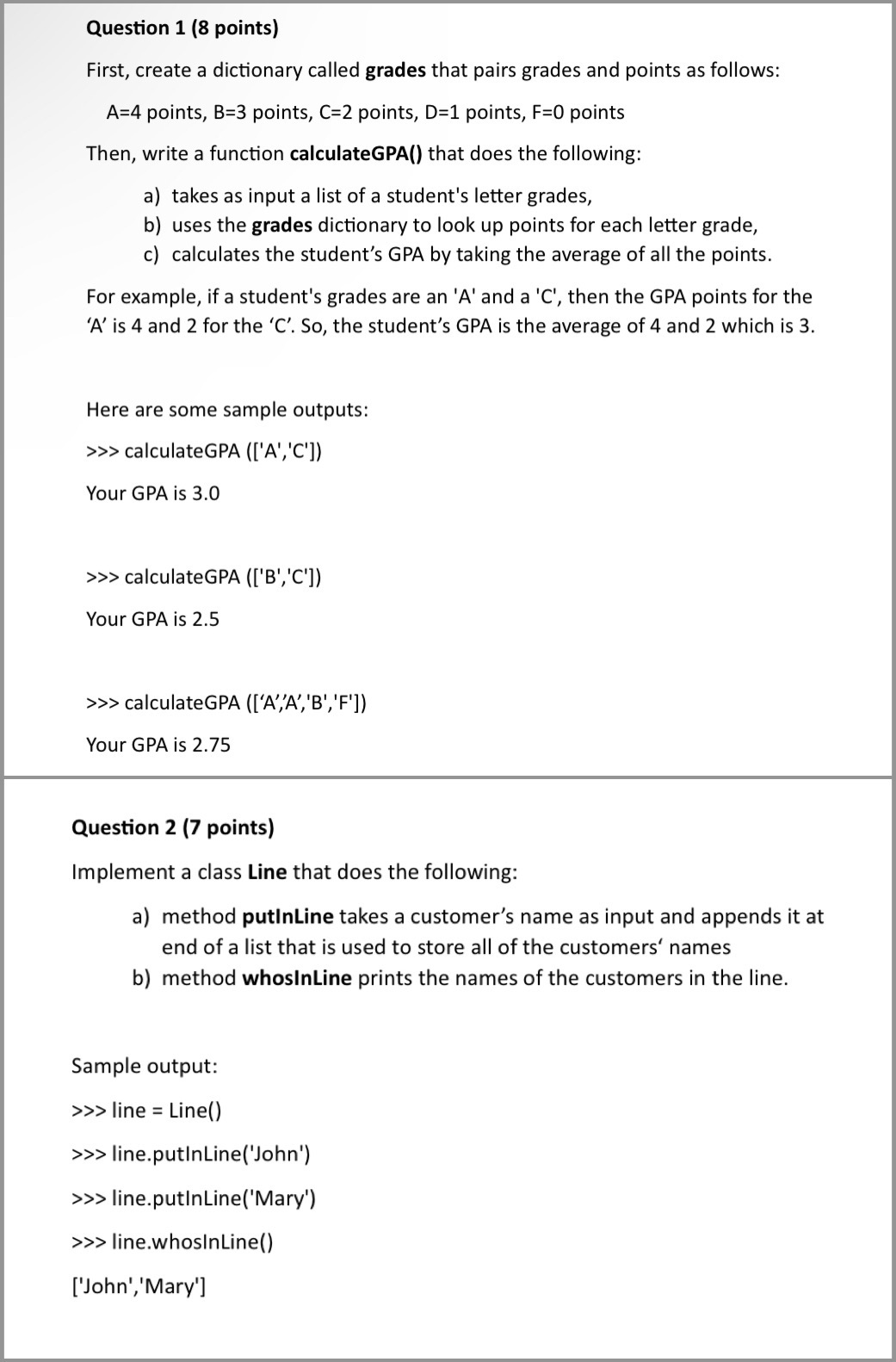 Solved Question 1 First, create a dictionary called grades | Chegg.com