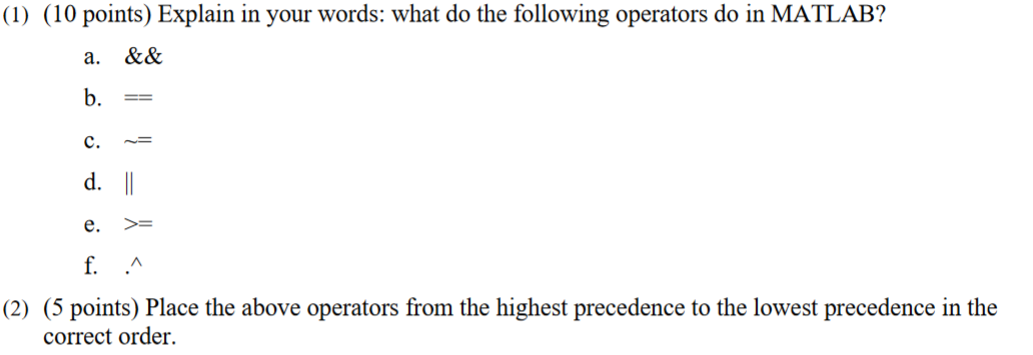 Solved (1) (10 points) Explain in your words: what do the | Chegg.com
