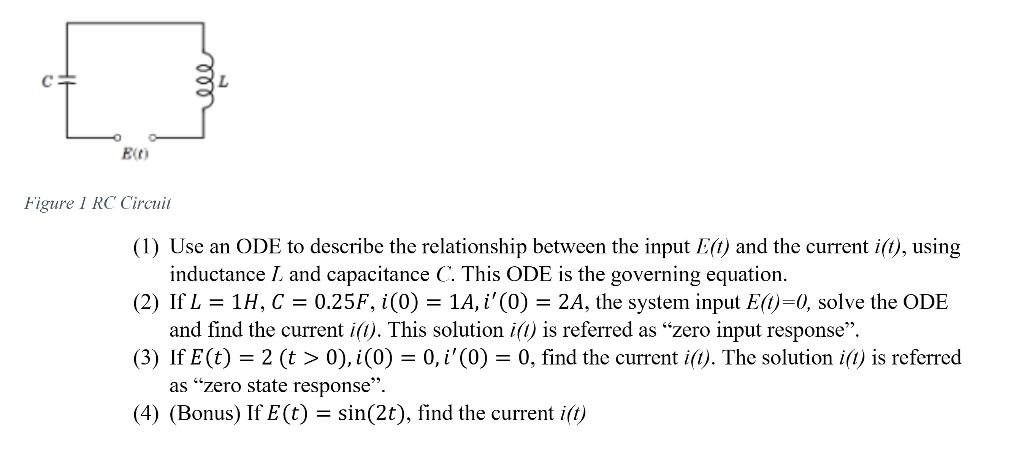 [Solved]: (1) Use an ODE to describe the relationship betw