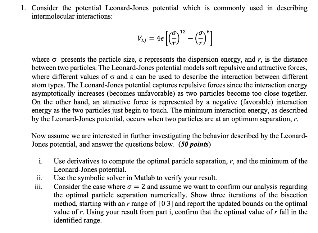 Solved Consider the potential Leonard-Jones potential which | Chegg.com