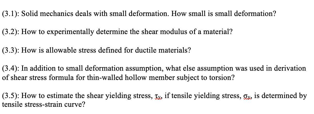 Solved (3.1): Solid mechanics deals with small deformation. | Chegg.com