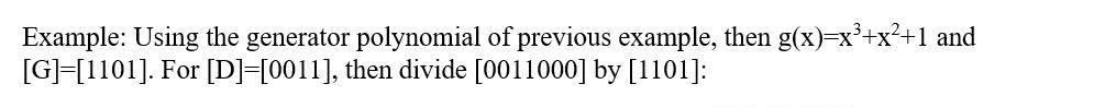Solved Example: Using the generator polynomial of previous | Chegg.com