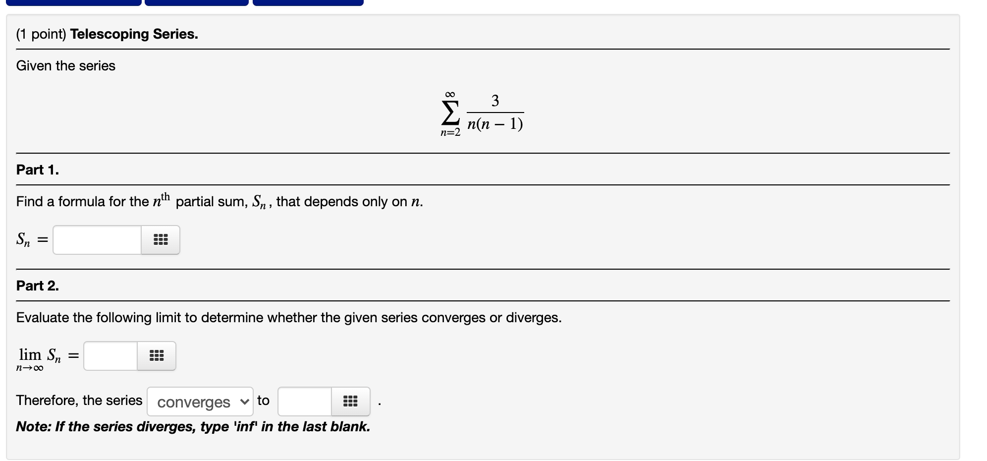 Solved (1 point) Telescoping Series. Given the series 3 n(n | Chegg.com