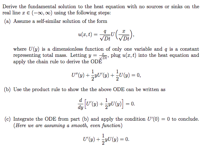 Solved Derive the fundamental solution to the heat equation | Chegg.com
