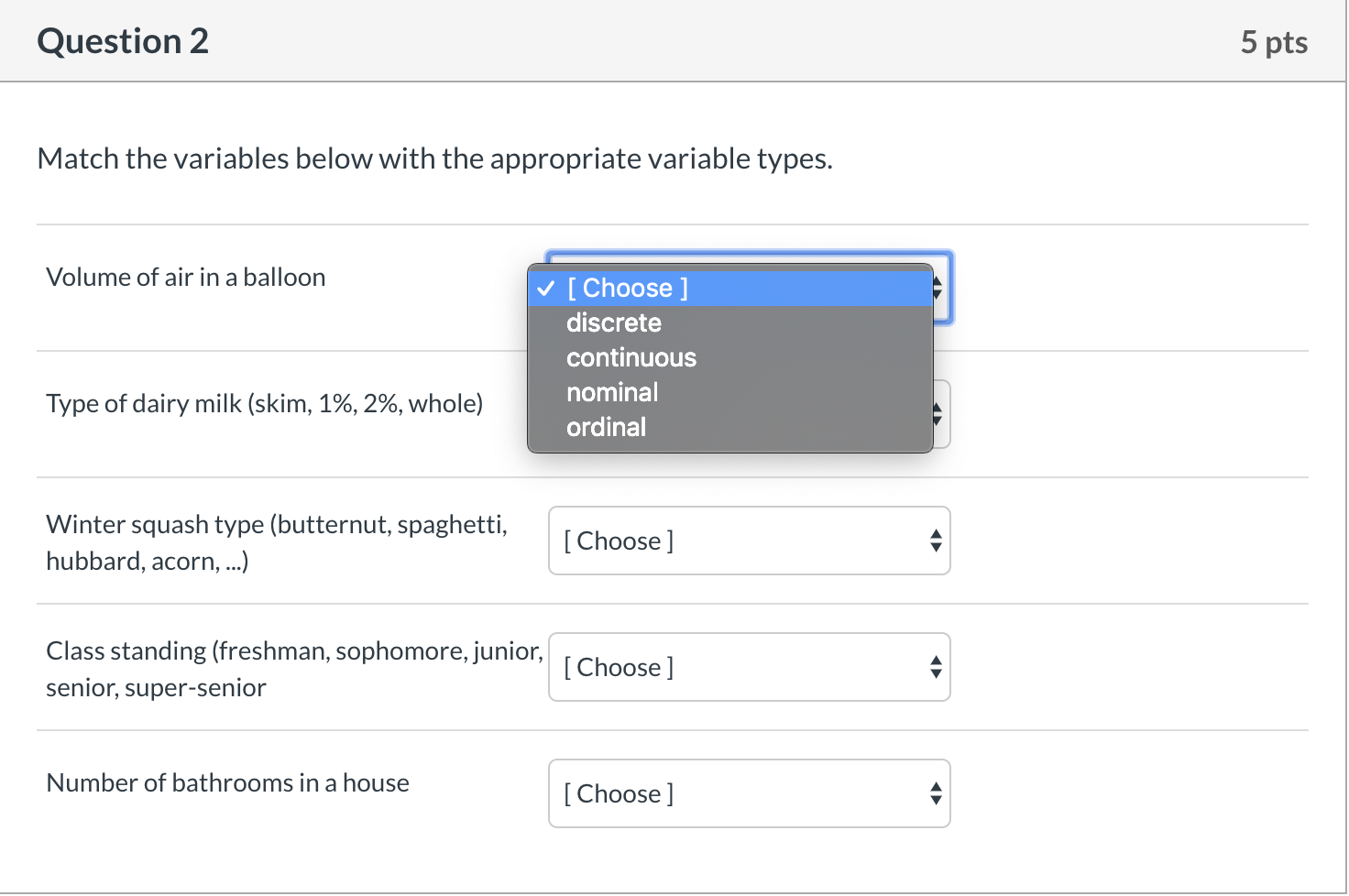 Solved Question 2 5 pts Match the variables below with the | Chegg.com