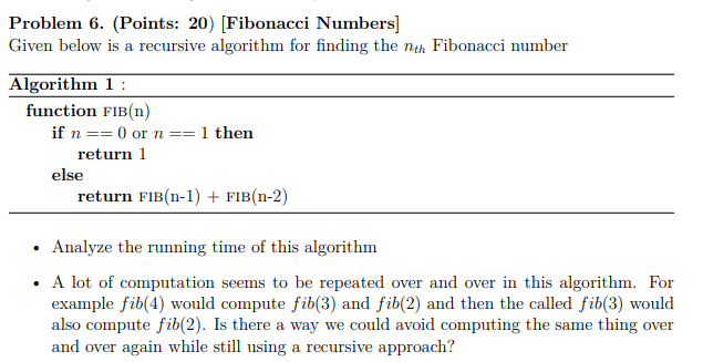 Solved Problem 6. (Points: 20) (Fibonacci Numbers] Given | Chegg.com
