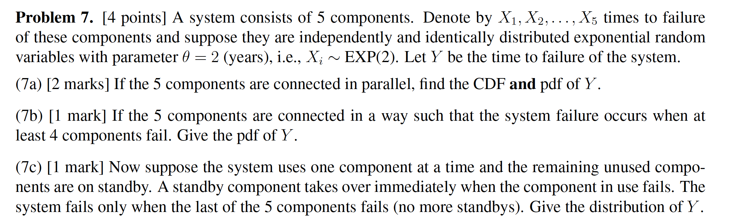 Solved Problem 7. [4 points] A system consists of 5 | Chegg.com