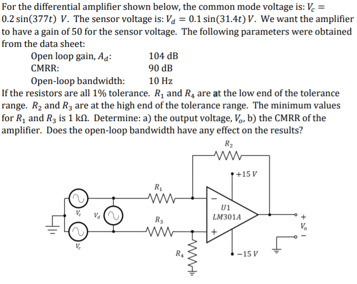 Solved For the differential amplifier shown below, the | Chegg.com
