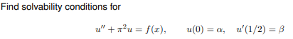Solved Find solvability conditions for | Chegg.com