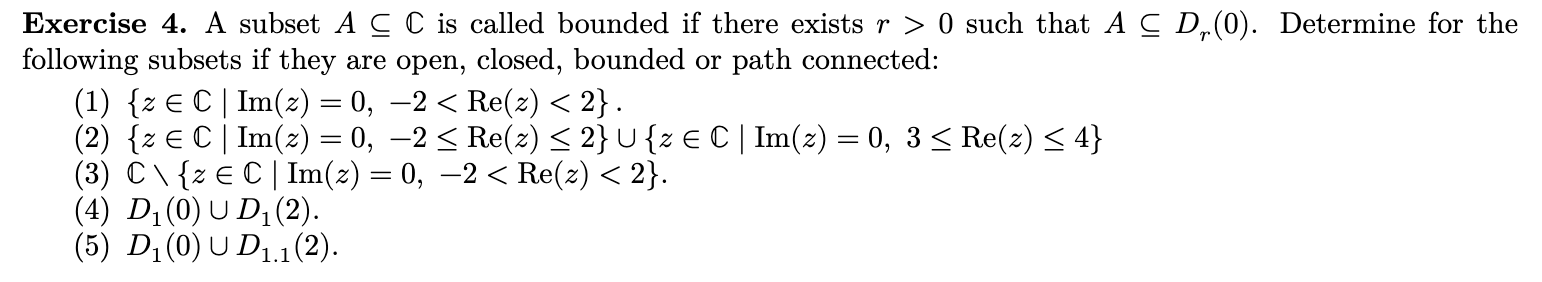 Solved Exercise 4 A Subset A⊆c Is Called Bounded If There