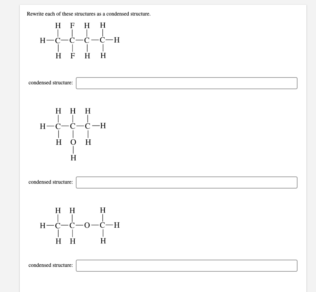Solved Rewrite each of these structures as a condensed | Chegg.com