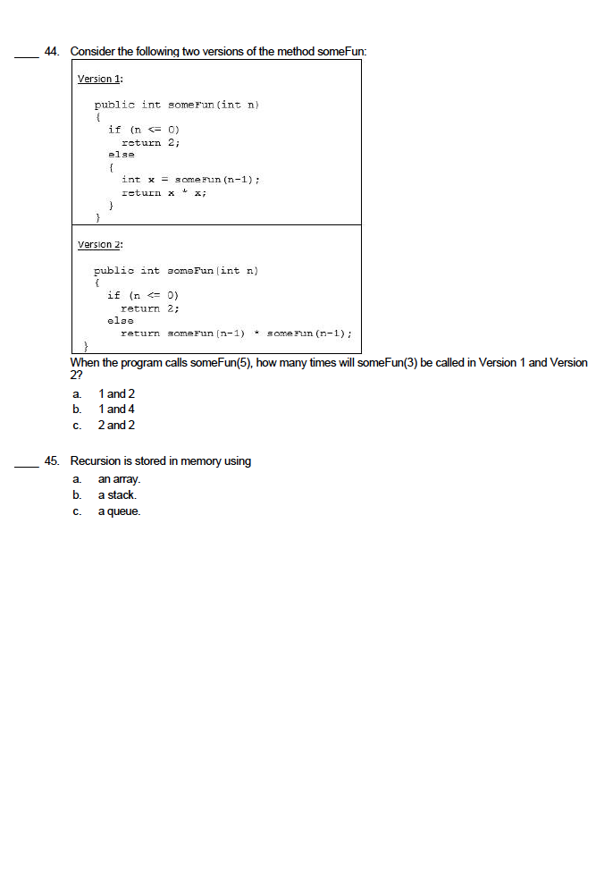 Solved 44. Consider the following two versions of the method | Chegg.com