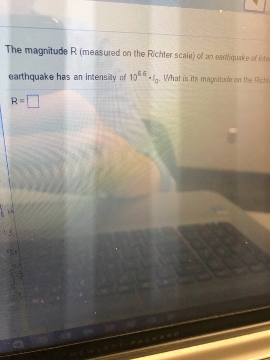 Solved The magnitude R (measured on the Richter scale) of an | Chegg.com