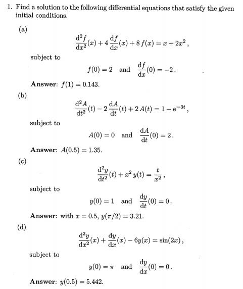 Solved 1. Find a solution to the following differential | Chegg.com