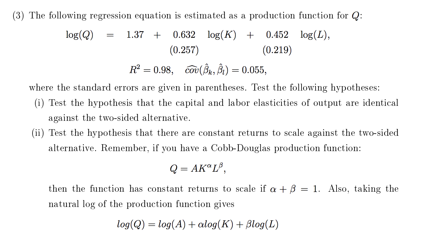 Solved (3) The following regression equation is estimated as | Chegg.com