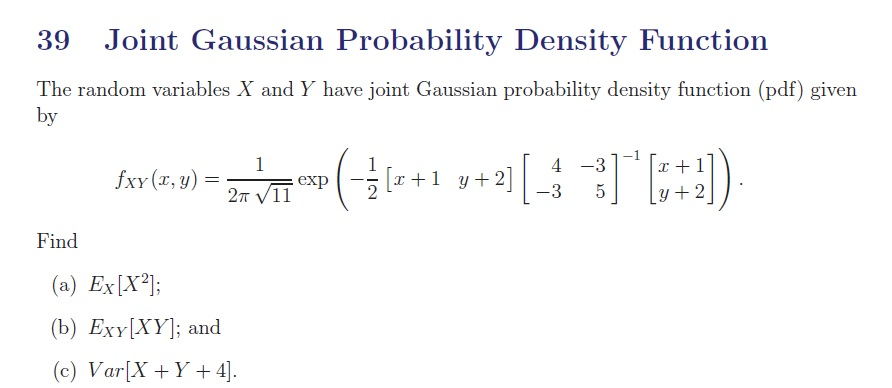 Solved 39 Joint Gaussian Probability Density Function The | Chegg.com