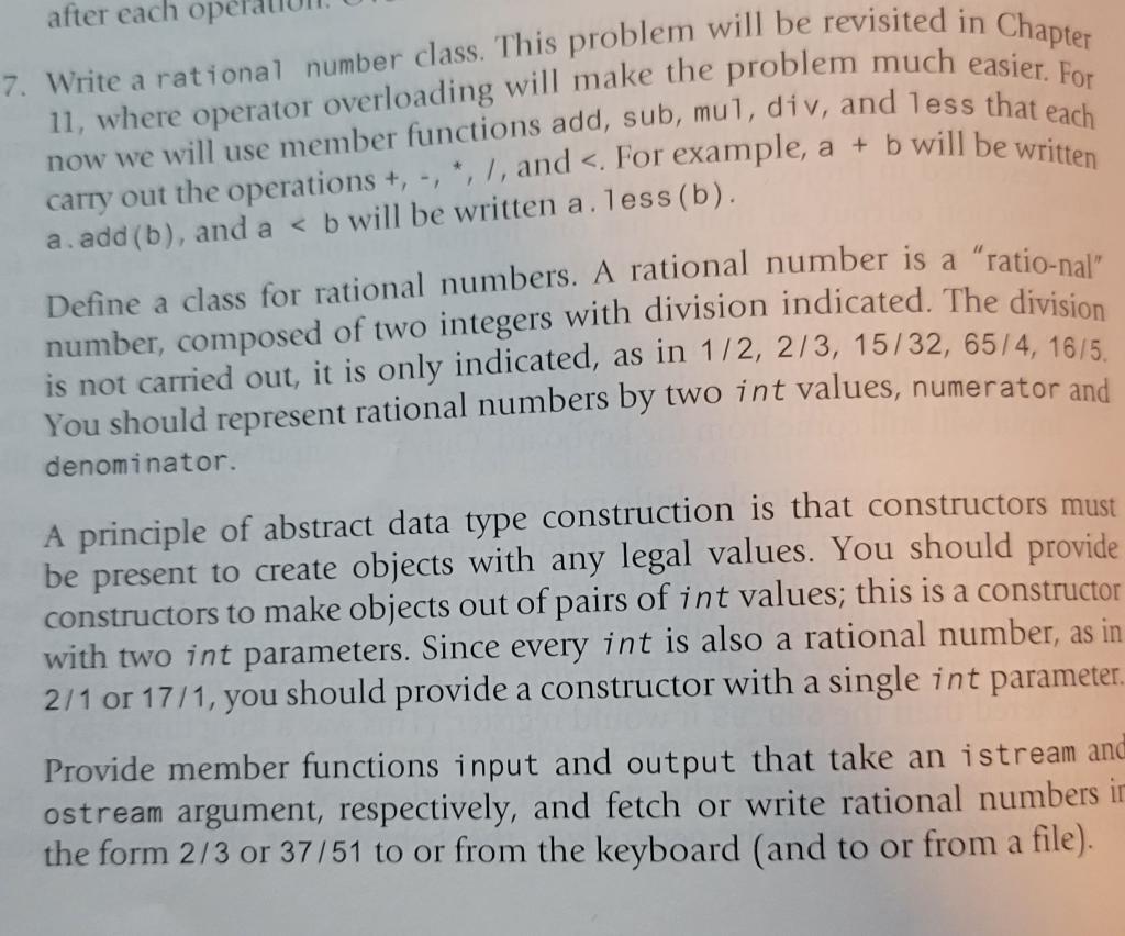 Solved 7. Write a rational number class. This problem will | Chegg.com