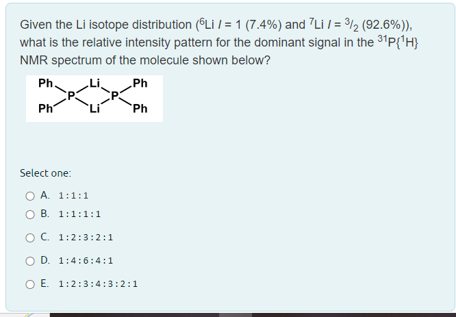 Solved Given the Li isotope distribution ( 6Li/=1(7.4%) and | Chegg.com