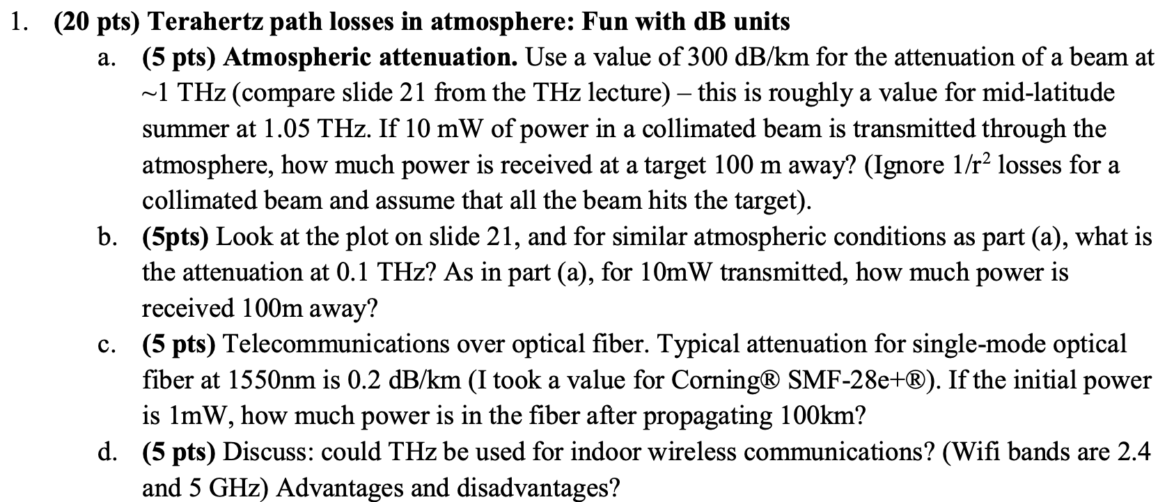 Solved 20 ﻿pts ﻿terahertz Path Losses In Atmosphere Fun 