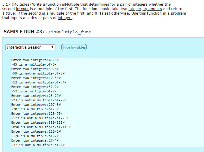 Solved 517 Multiples Write A Function Ismultiple That