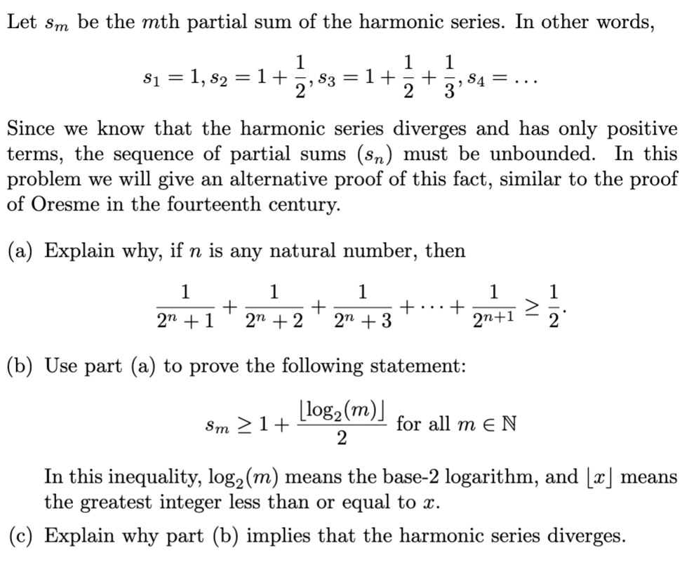 Solved Let sm be the mth partial sum of the harmonic series. | Chegg.com